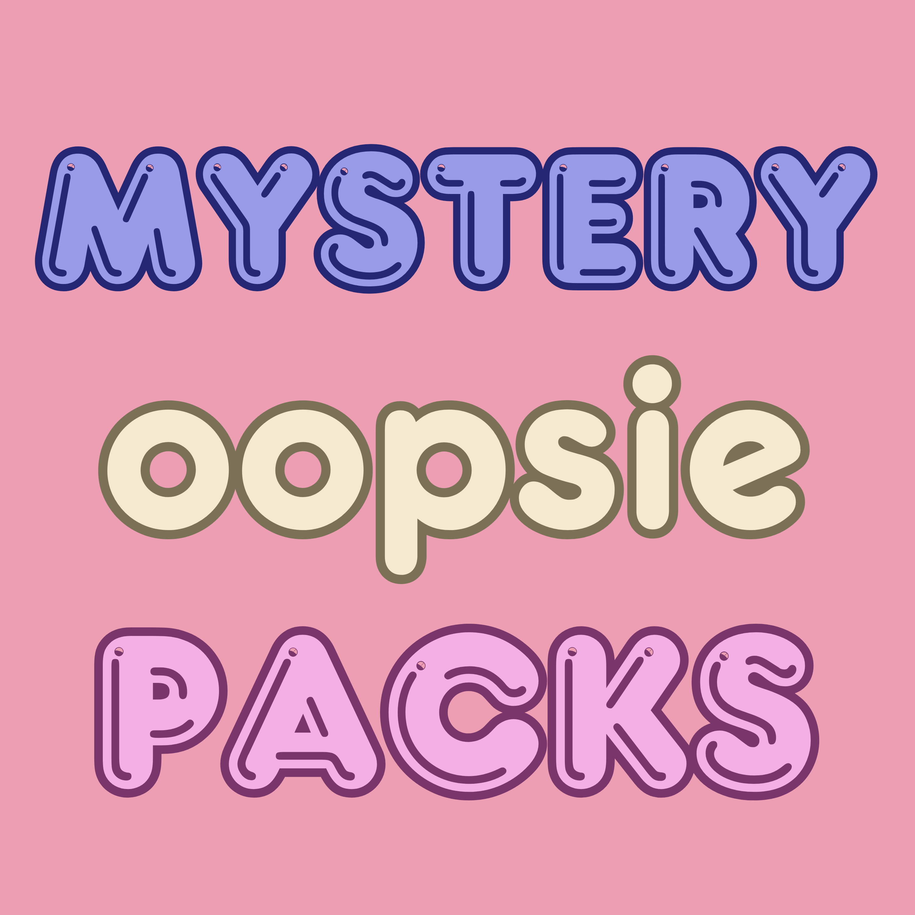 Oopsie Packs – GabStore Studio